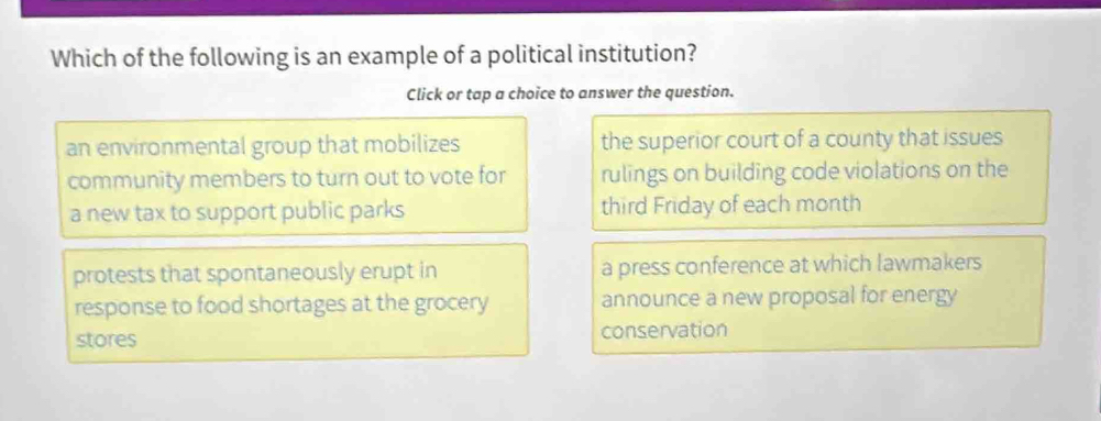 Solved: Which of the following is an example of a political institution ...