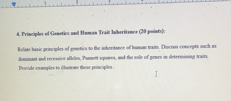 Solved: 2 4. Principles of Genetics and Human Trait Inheritance (20 ...