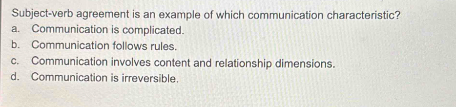 Solved: Subject-verb agreement is an example of which communication ...