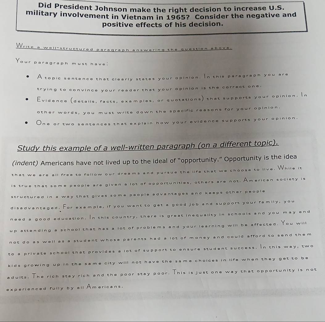 Solved: Did President Johnson make the right decision to increase U.S ...