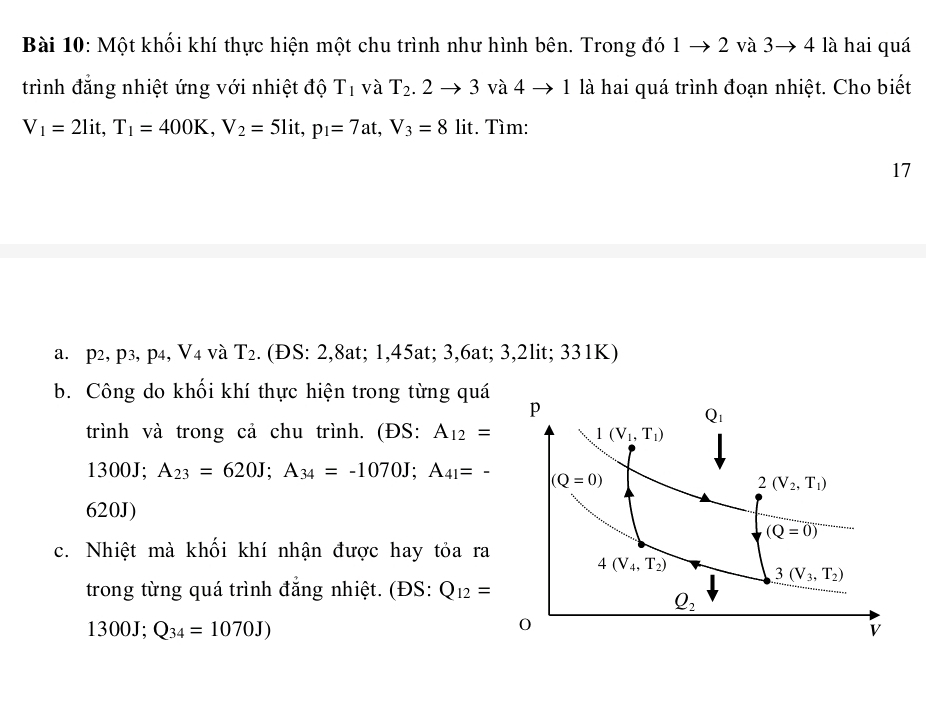 Giải quyết:Một khối khí thực hiện một chu trình như hình bên. Trong đó ...