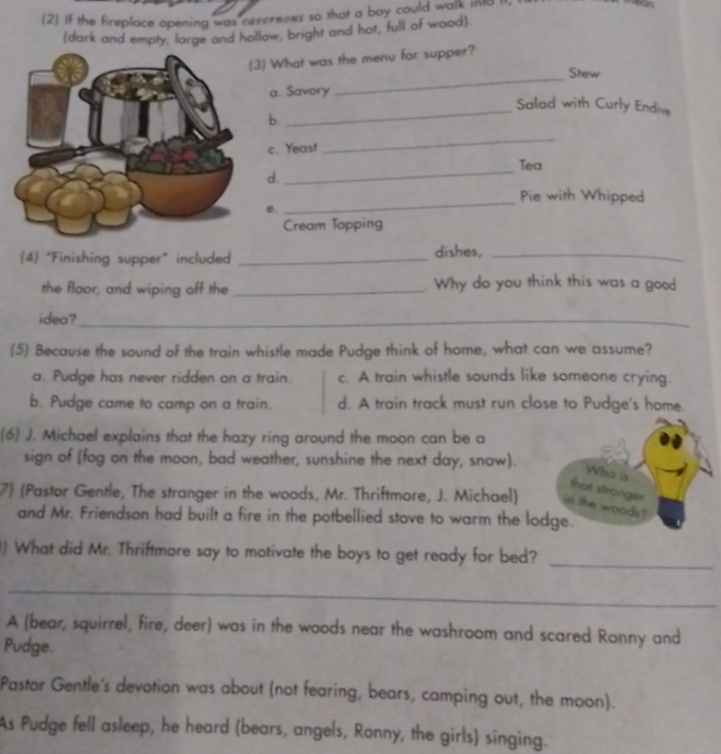 Gelöst:(2) If the fireplace opening was cavermows so that a boy could ...