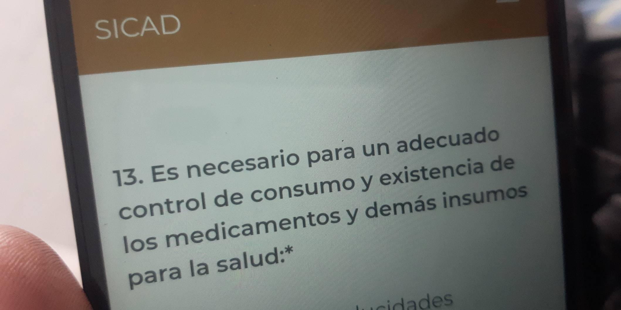 Resuelto:SICAD 13. Es necesario para un adecuado control de consumo y ...
