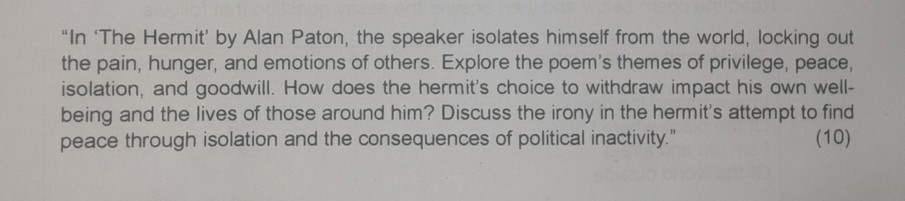 Solved: “In ‘The Hermit’ by Alan Paton, the speaker isolates himself ...