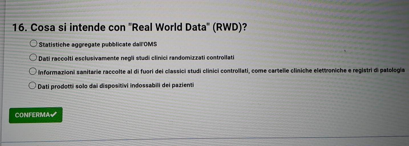 Risolto:Cosa si intende con ''Real World Data'' (RWD)? Statistiche ...