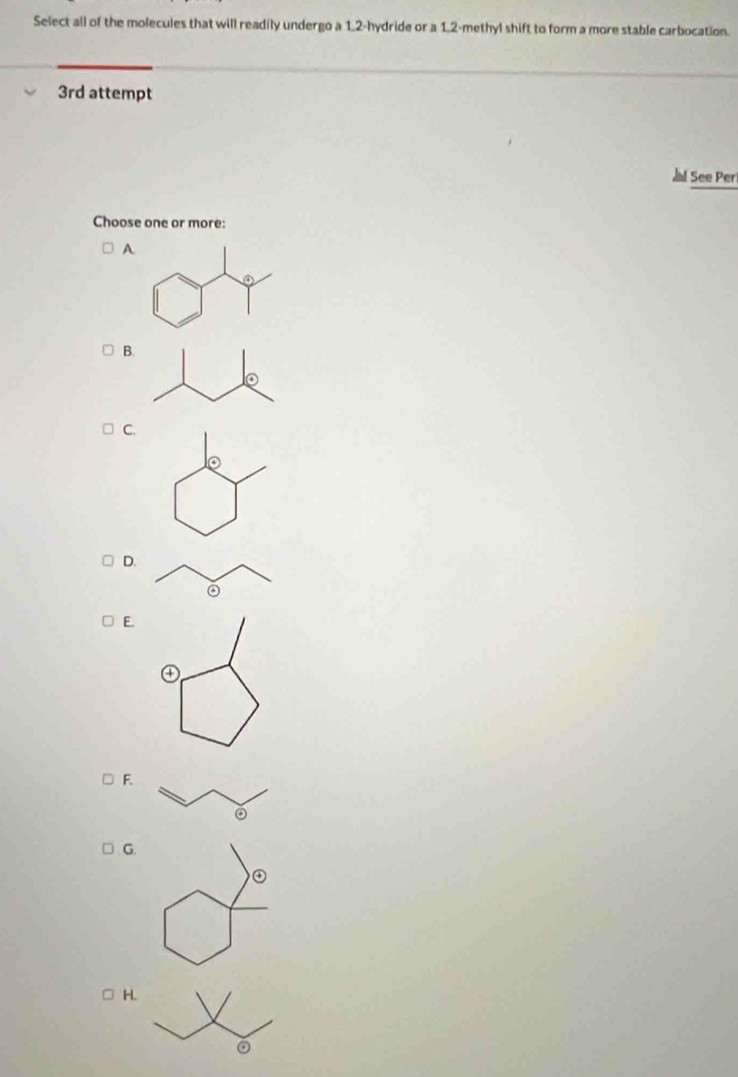 Solved: Select all of the molecules that will readily undergo a 1,2 ...