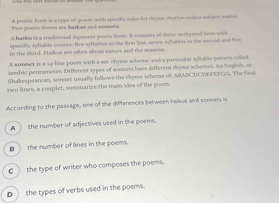 Solved: Use the text below to answer the question. A poetic form is a ...