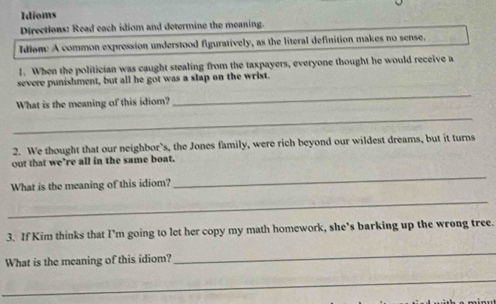 Solved: Idioms Directions: Read each idiom and determine the meaning ...