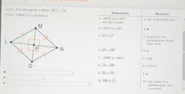 Solved: Given: Parallelogram LMNO; MO⊥ LN Prove: LMNO is a rhombus. ： [Math]