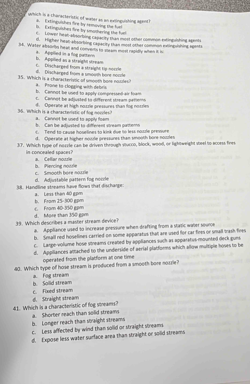 Solved: Which is a characteristic of water as an extinguishing agent? a ...