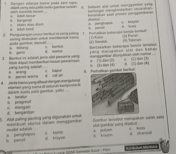 Telah dijawab:Dengan adanya irama pada seni rupa, objek yang ada pada ...