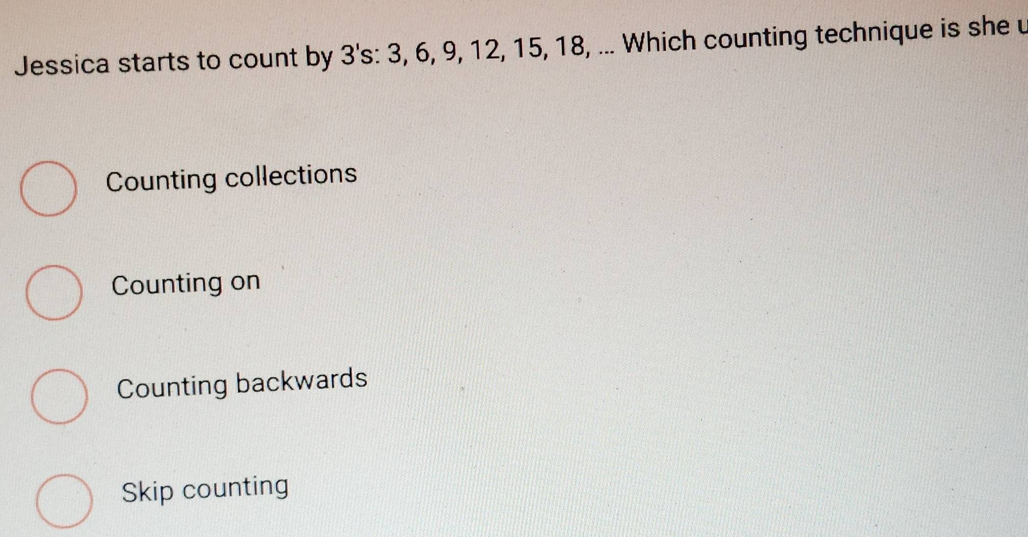 Solved: Jessica starts to count by 3 's: 3, 6, 9, 12, 15, 18, ... Which ...