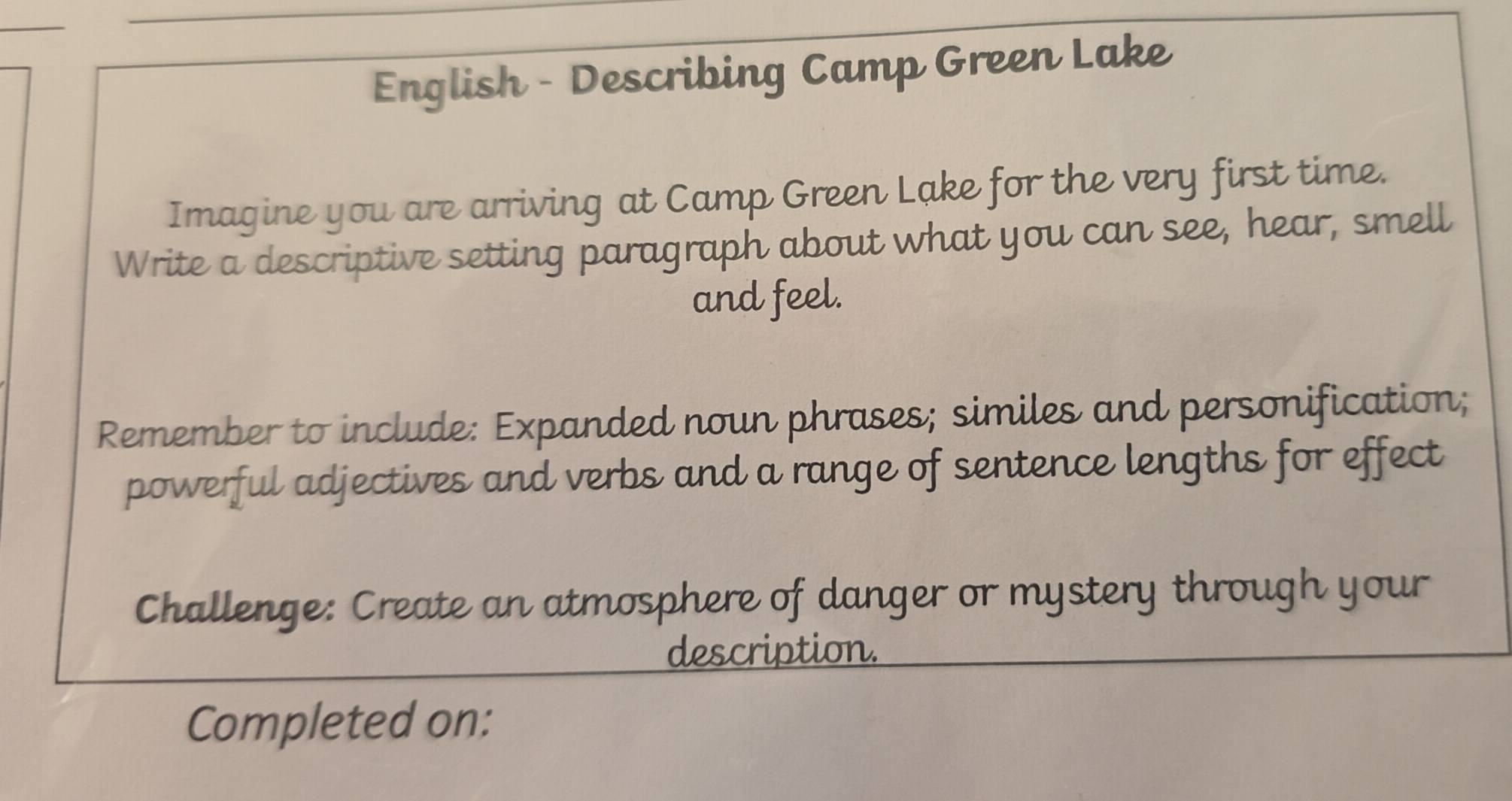 Solved: English - Describing Camp Green Lake Imagine you are arriving ...