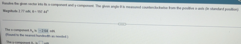 Solved: Resolve the given vector into its x -component and y -component ...