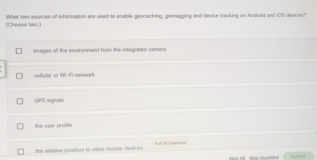 Solved: What two sources of information are used to enable geocaching ...