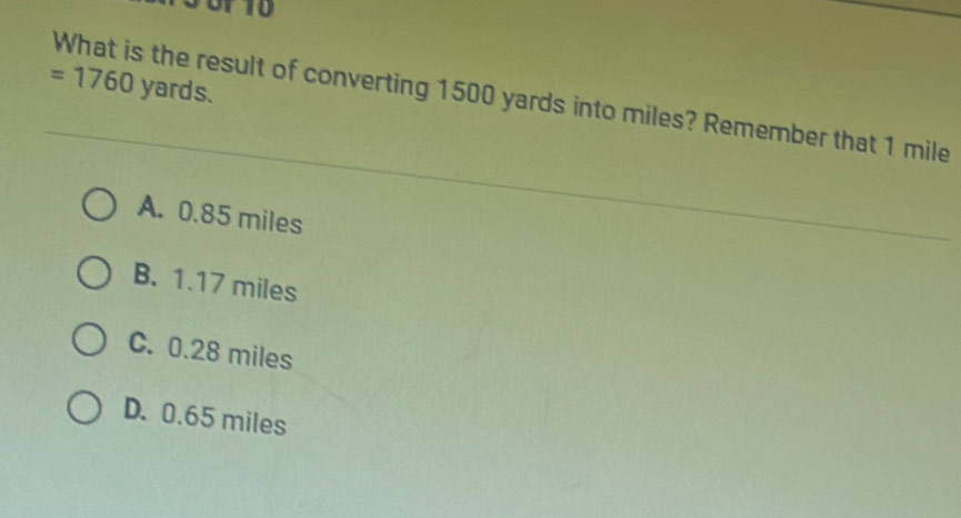 Solved: =1760 What is the result of converting 1500 yards into miles ...