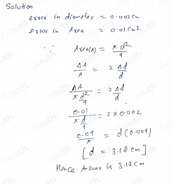 Solved: The diameter of a circle is to be measured and its area ...