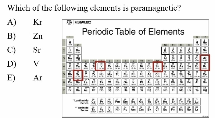 Solved: Which of the following elements is paramagnetic? A) Kr B) Zn C) ₹ Sr D) V E) ₹ Ar 2 [Math]