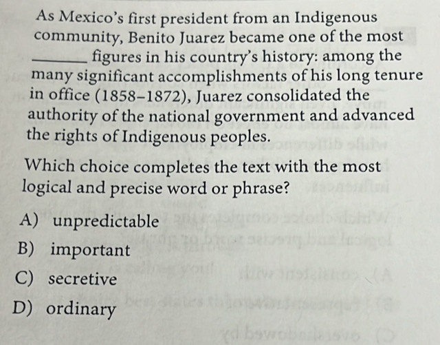 Solved: As Mexico’s first president from an Indigenous community ...