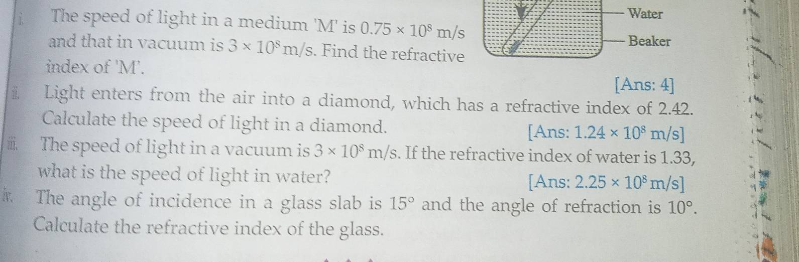 Solved: The speed of light in a medium ' M ' is 0.75* 10^8m/s and that ...