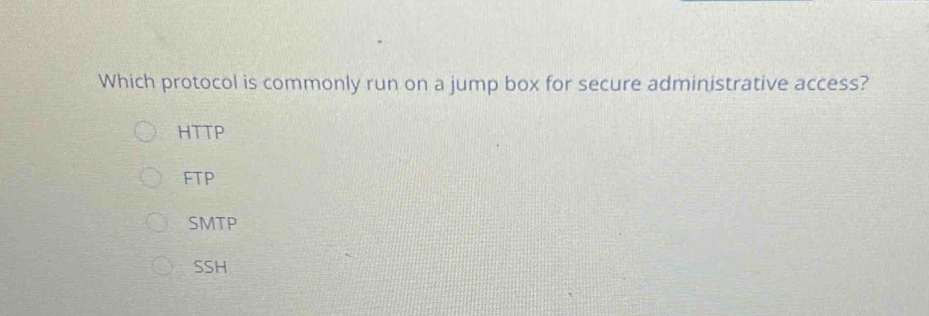 Solved: Which protocol is commonly run on a jump box for secure ...
