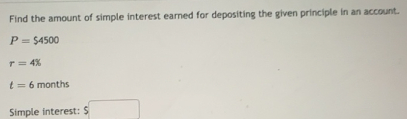 Solved: Find the amount of simple interest earned for depositing the ...