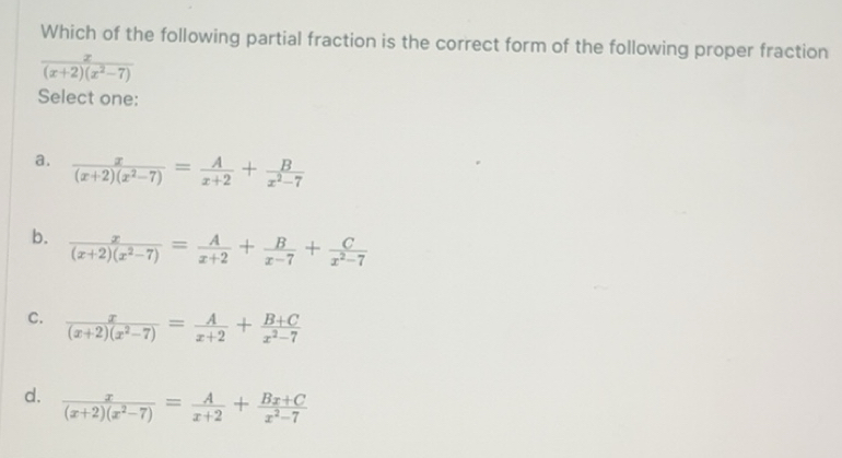 Selesai:Which of the following partial fraction is the correct form of ...