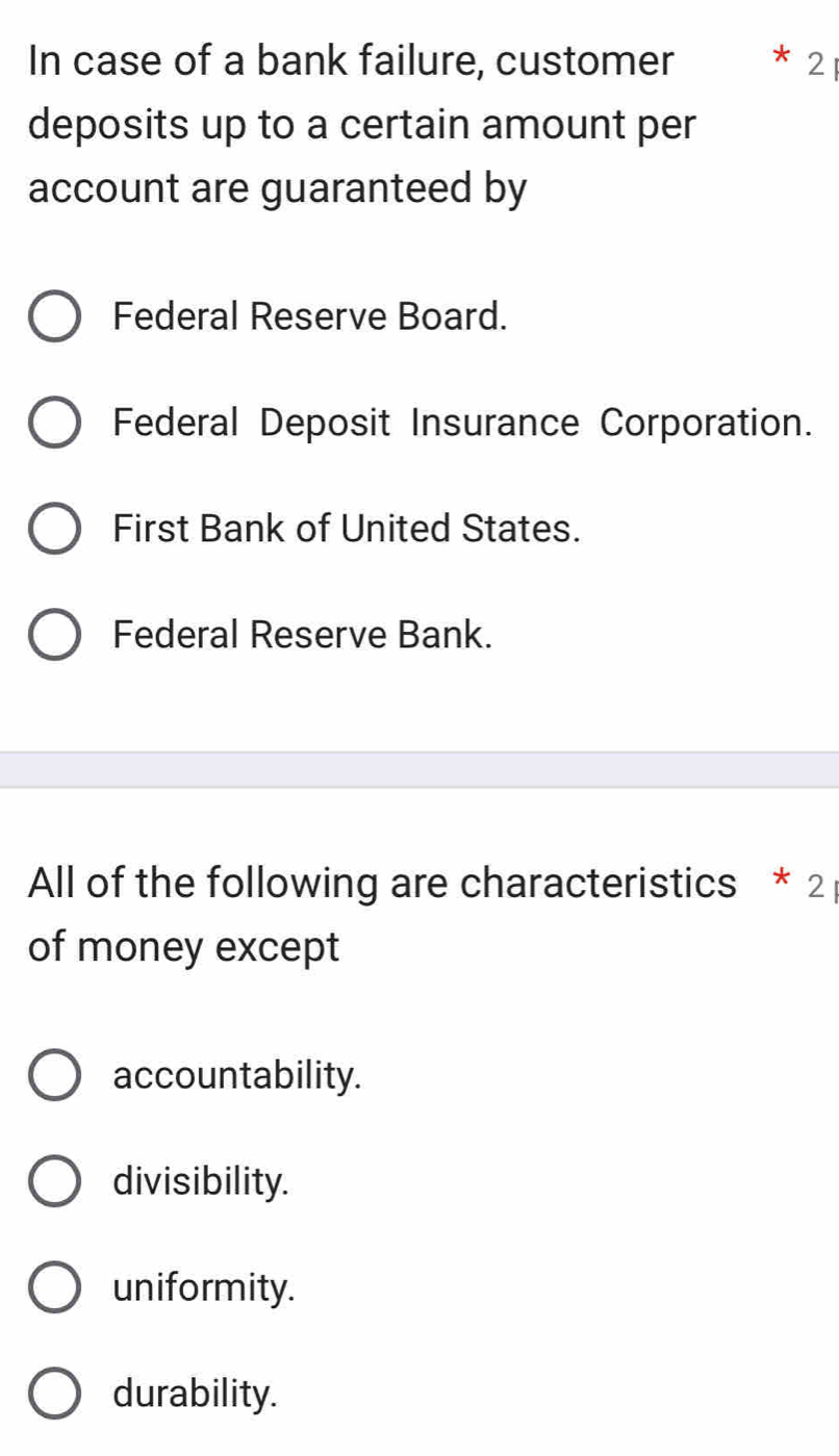 Solved: In case of a bank failure, customer * 21 deposits up to a ...