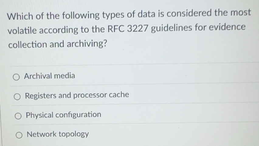 Solved: Which of the following types of data is considered the most ...