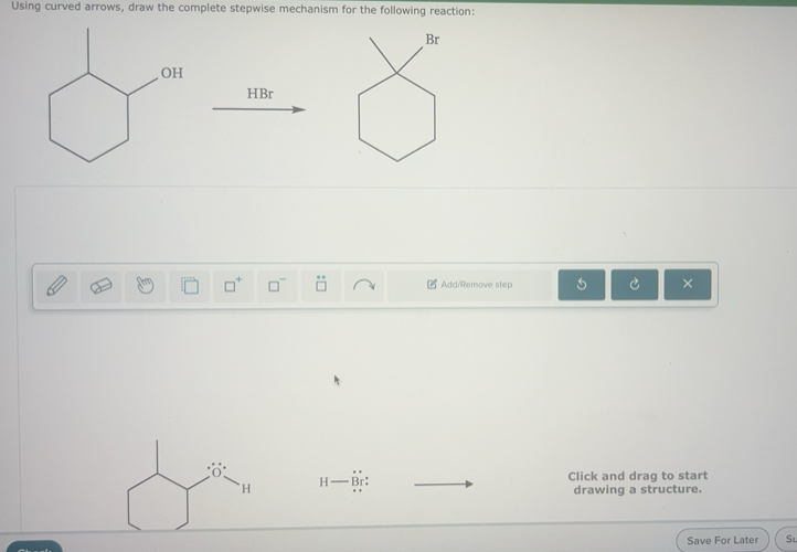 Solved: Using curved arrows, draw the complete stepwise mechanism for the following reaction ...