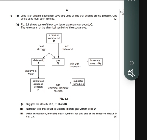Solved: Flr 9 (a) Lime is an alkaline substance. Give two uses of lime ...