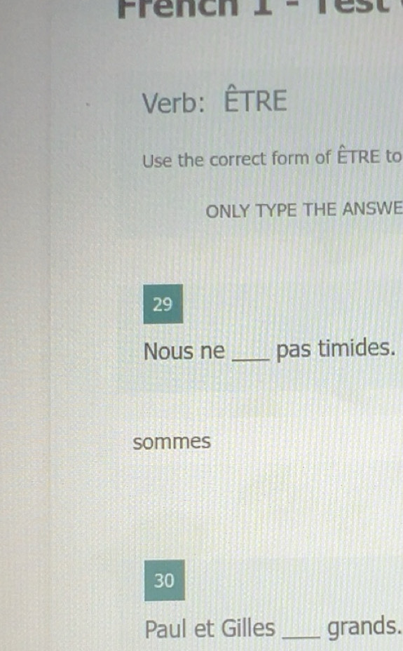 Solved: French 1 - rest Verb: ÊTRE Use the correct form of ÊTRE to ONLY ...