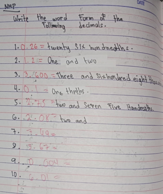 Solved: NMP Write the word Form of the Folliwing decimals. 1. 0.26 ...