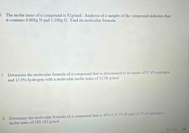Solved: The molar mass of a compound is 92g/mol. Analysis of a sample ...