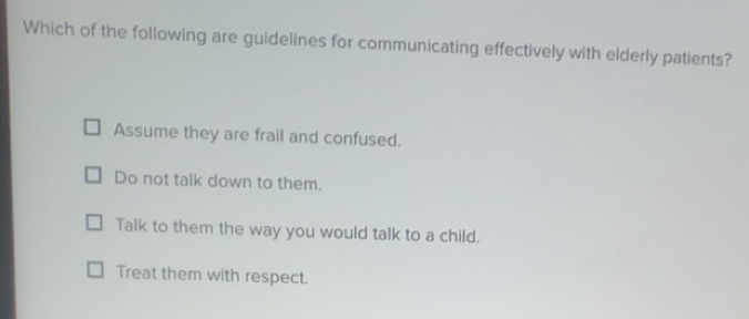 Solved: Which of the following are guidelines for communicating ...