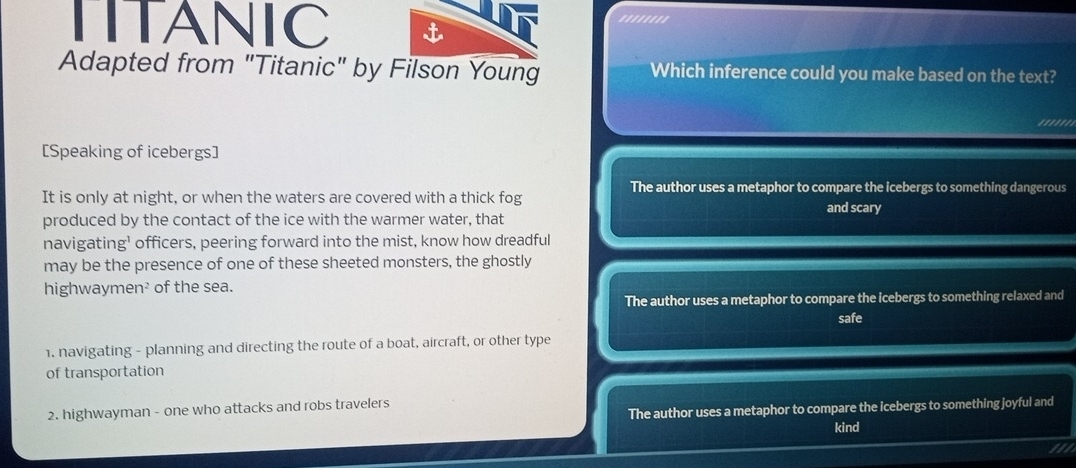 Solved: TITANIC '''''''' Adapted from "Titanic" by Filson Young Which ...