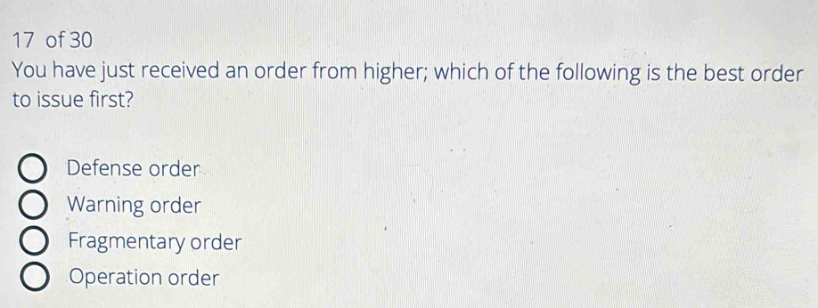 Solved: of 30 You have just received an order from higher; which of the ...