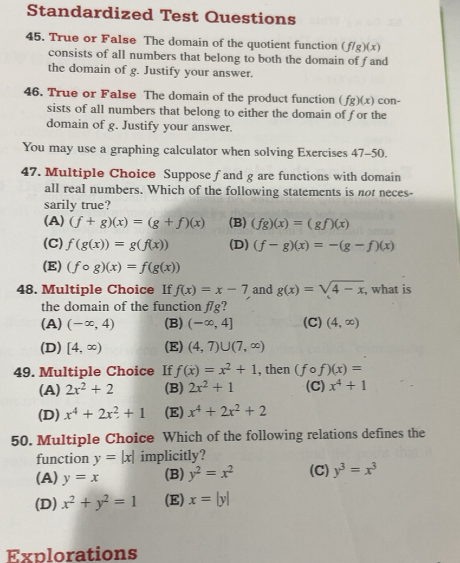 Solved: Standardized Test Questions 45. True or False The domain of the ...