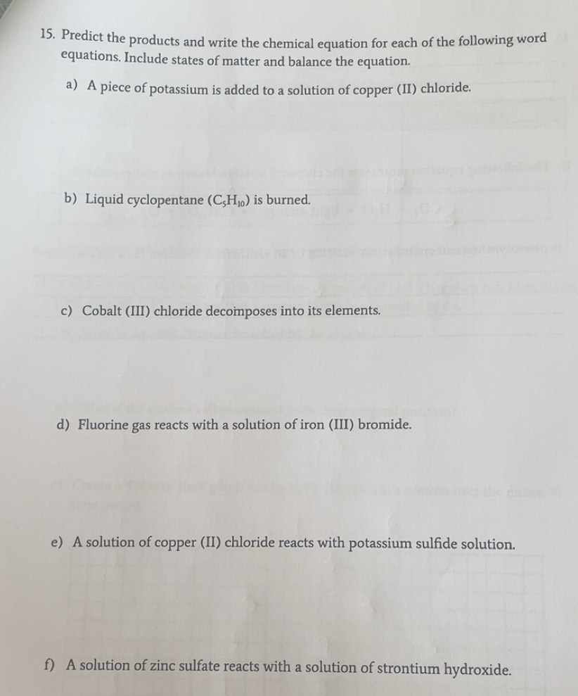 Solved: Predict the products and write the chemical equation for each ...