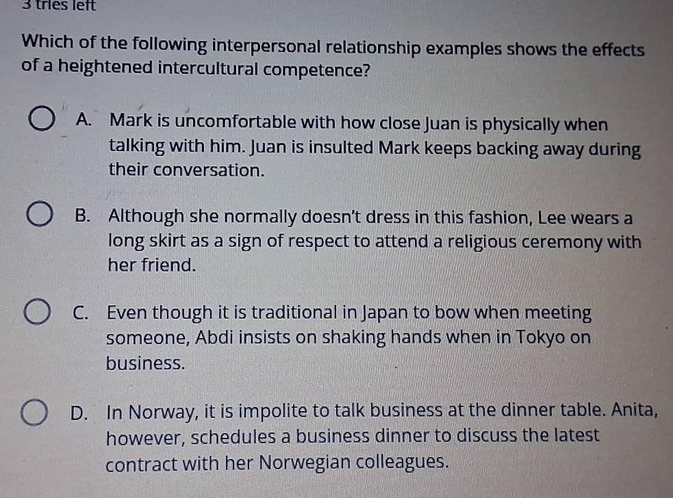 Solved: tries left Which of the following interpersonal relationship ...