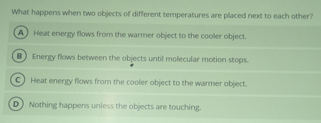 Solved: What happens when two objects of different temperatures are ...