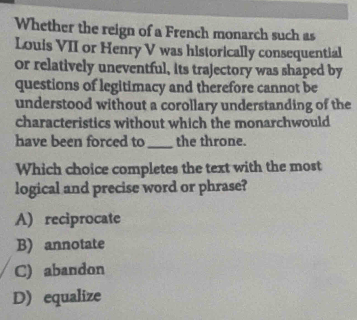 Solved: Whether the reign of a French monarch such as Louis VII or ...