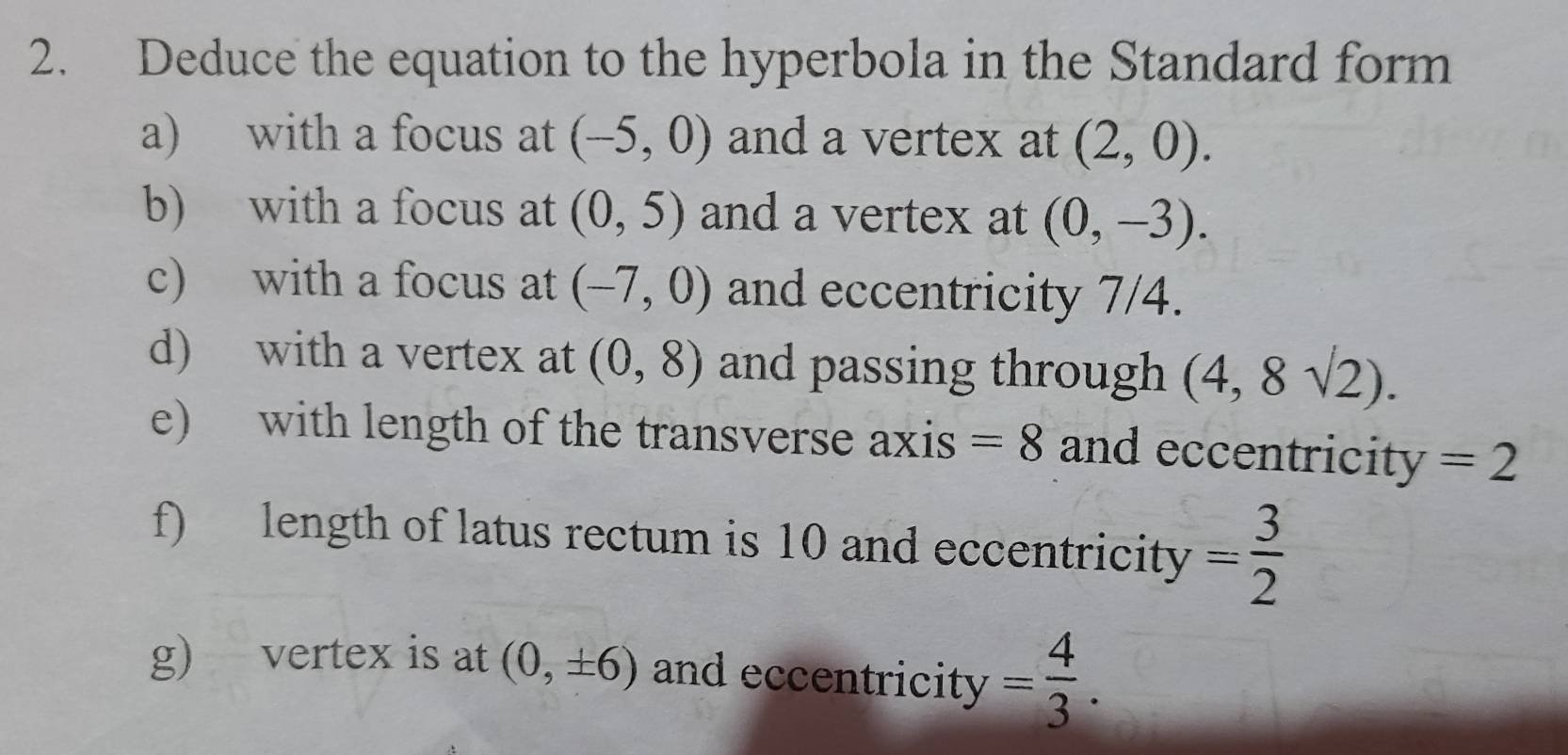 Solved: Deduce the equation to the hyperbola in the Standard form a ...