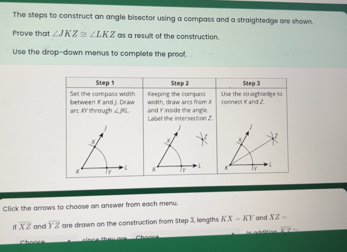 Solved: The steps to construct an angle bisector using a compass and a ...