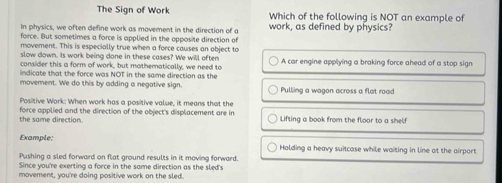 Solved: The Sign of Work Which of the following is NOT an example of In ...