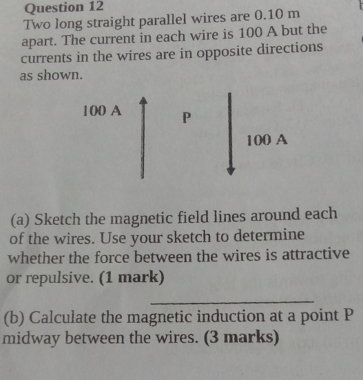 Solved: Two long straight parallel wires are 0.10 m apart. The current ...