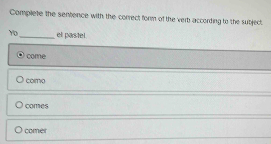 Complete the sentence with the correct form of the verb according to ...
