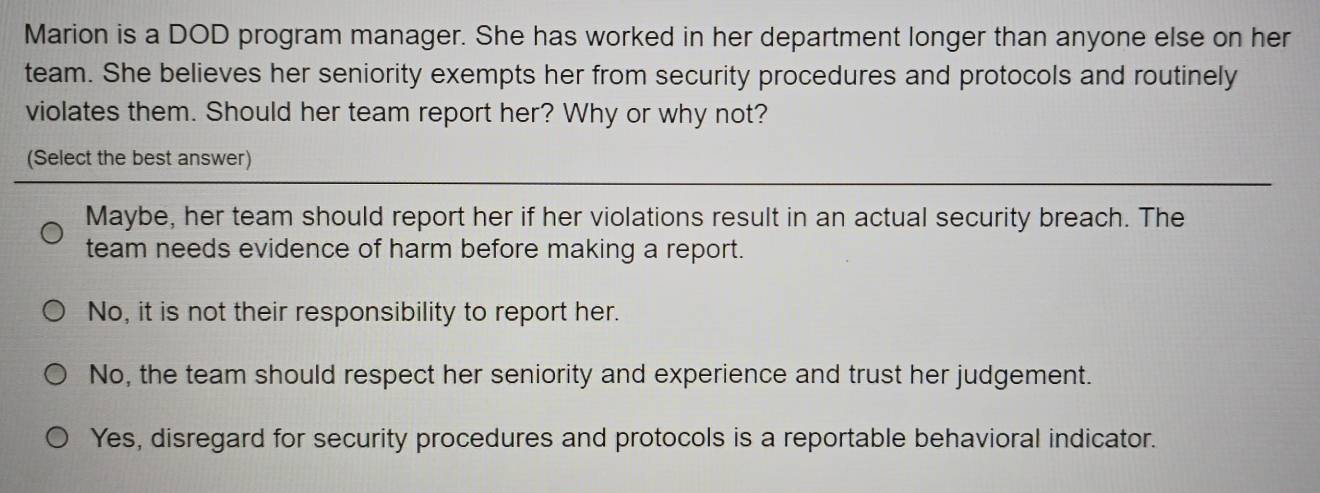 Solved: Marion is a DOD program manager. She has worked in her ...