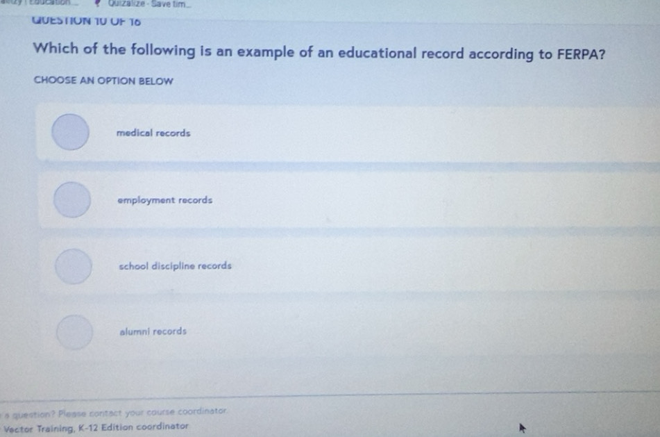 Solved: Quizalize - Save tim_ QUESTION 1V OF 16 Which of the following ...