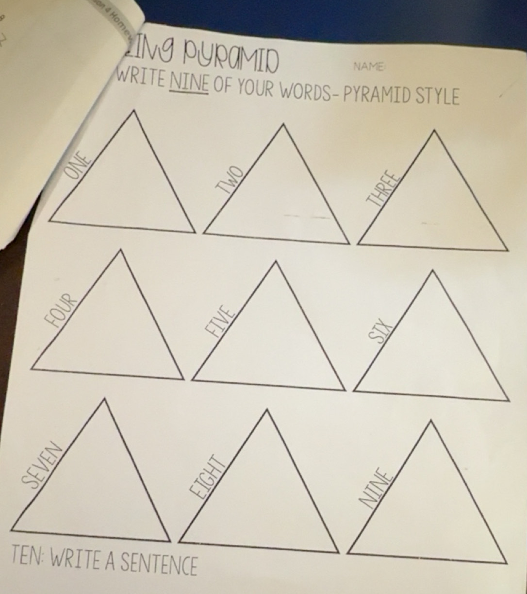 Solved: on 4 Hom INg PYRAMID NAME: WRITE NINE OF YOUR WORDS- PYRAMID ...